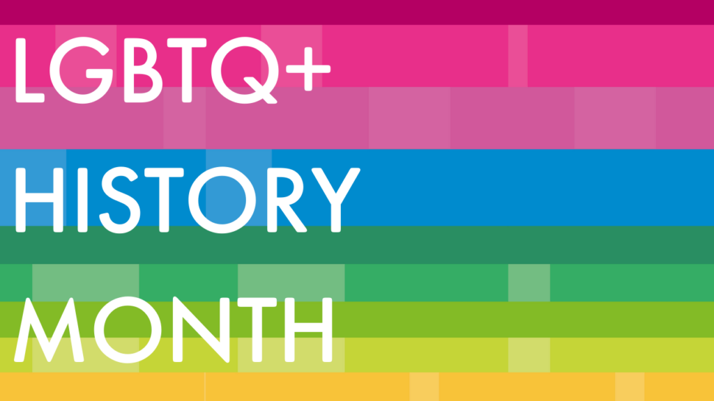 LGBTQ+ History Month at Activate Learning | #UnderTheScope